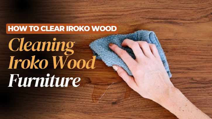 How to Care for Iroko Wood Surfaces and Furniture – K-Timber