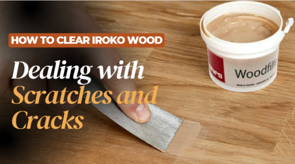 How to Care for Iroko Wood Surfaces and Furniture – K-Timber